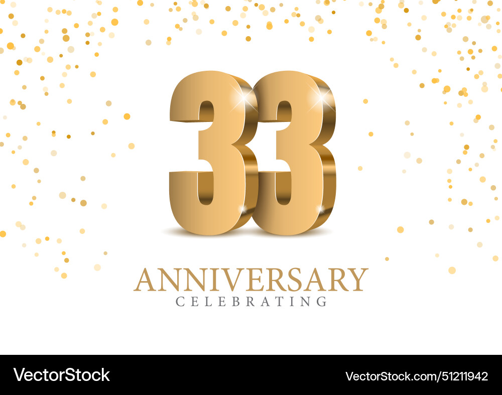 Anniversary 33 gold 3d numbers Royalty Free Vector Image