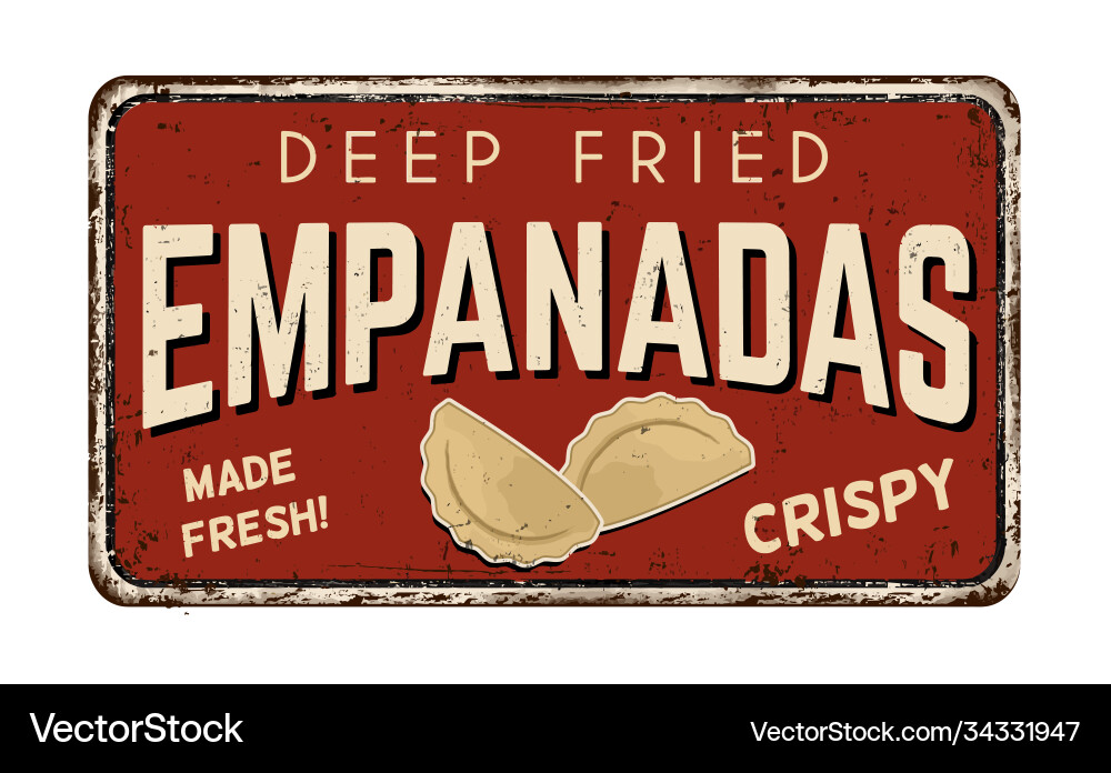 Vintage Rusty Empanada Sign Royalty Free Vector Image