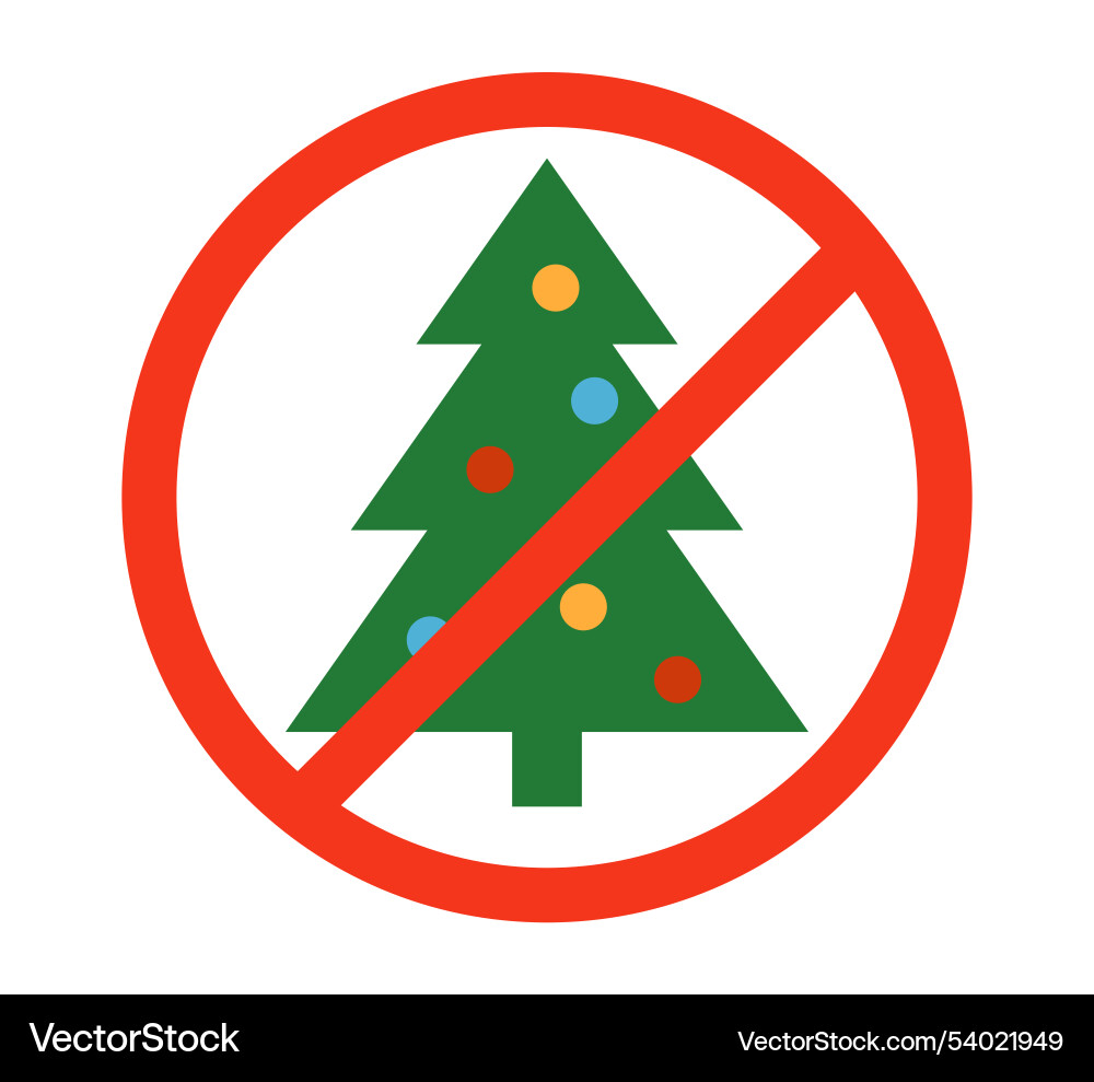 Christmas tree and prohibited circle sign Vector Image