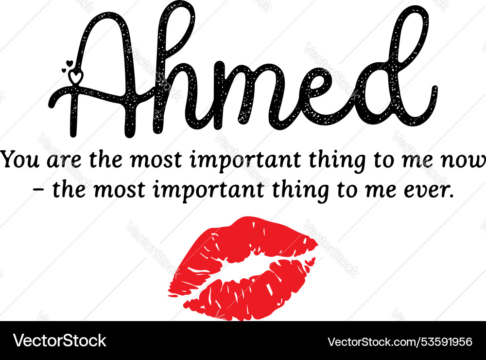 Ahmed name with lip Royalty Free Vector Image - VectorStock