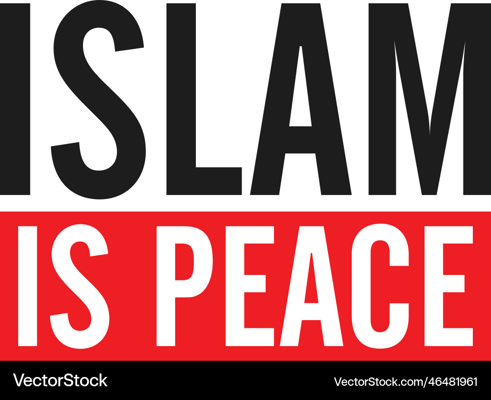Islam is peace Royalty Free Vector Image - VectorStock
