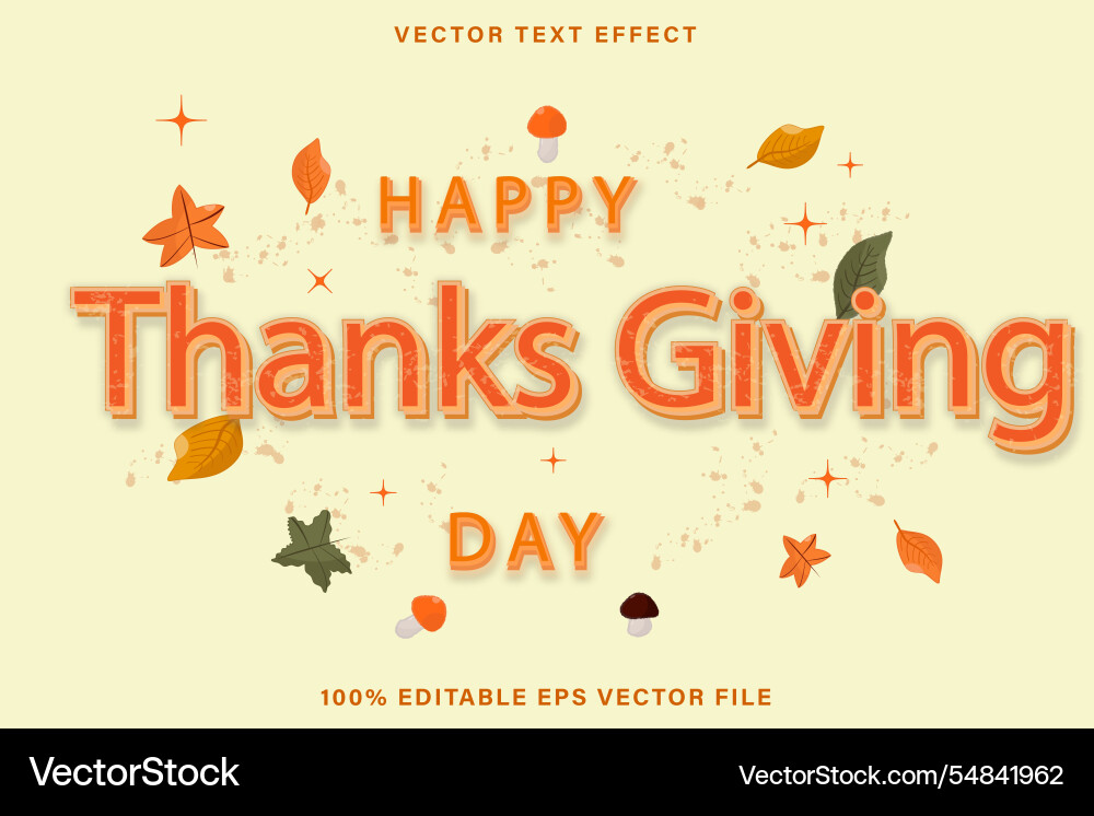 Happy thanks giving day 3d text effect eps Vector Image