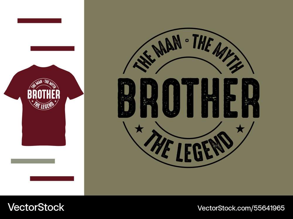 Best brother ever t shirt design Royalty Free Vector Image