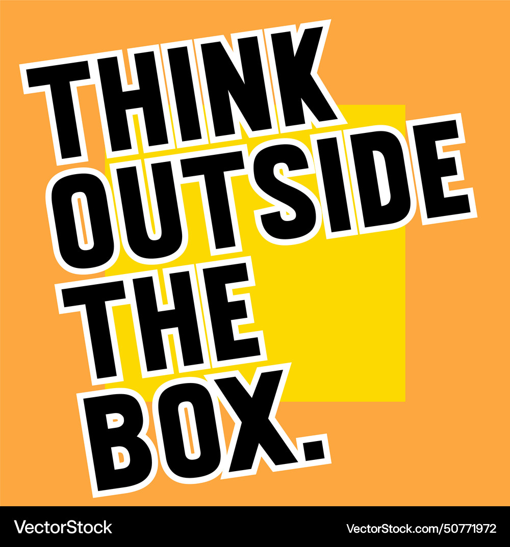 Think outside the box Royalty Free Vector Image