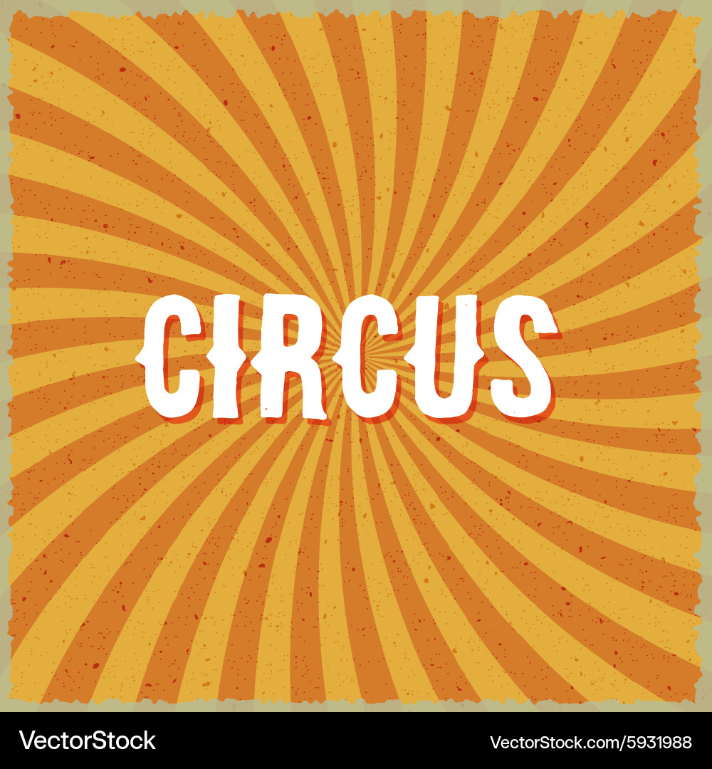 Circus vintage swirl sunburst lines background Vector Image