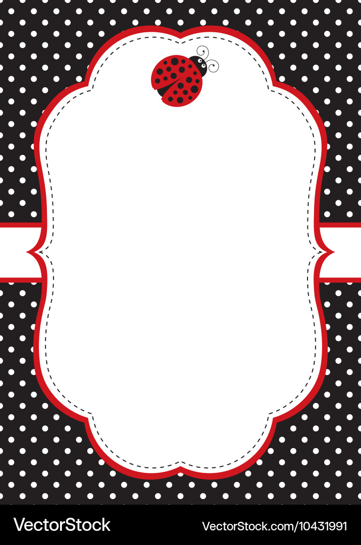 Ladybug invitation template Royalty Free Vector Image