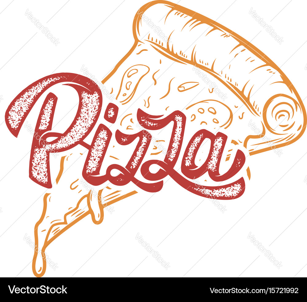 Pizza hand written lettering logo label badge Vector Image