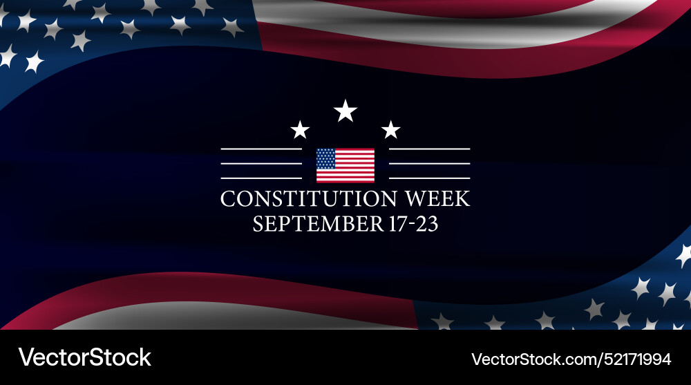 Importance of constitution week honoring our Vector Image