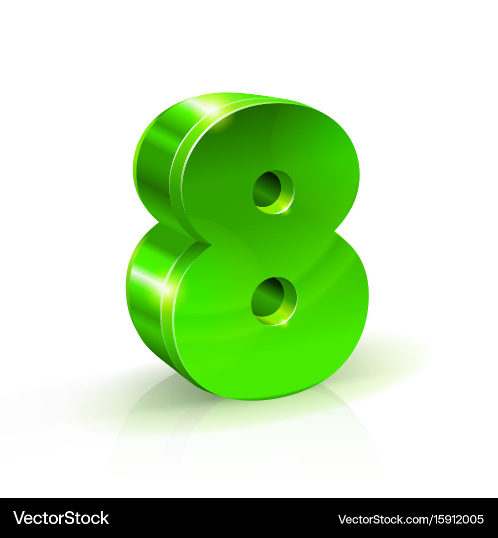 Glossy green eight 8 number 3d Royalty Free Vector Image