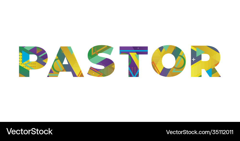 Pastor concept retro colorful word art Royalty Free Vector