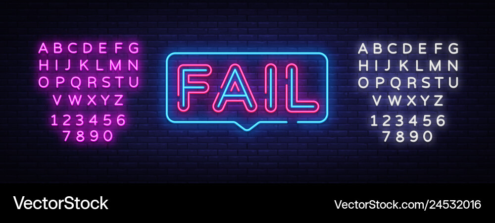 Fail neon text sign design Royalty Free Vector Image
