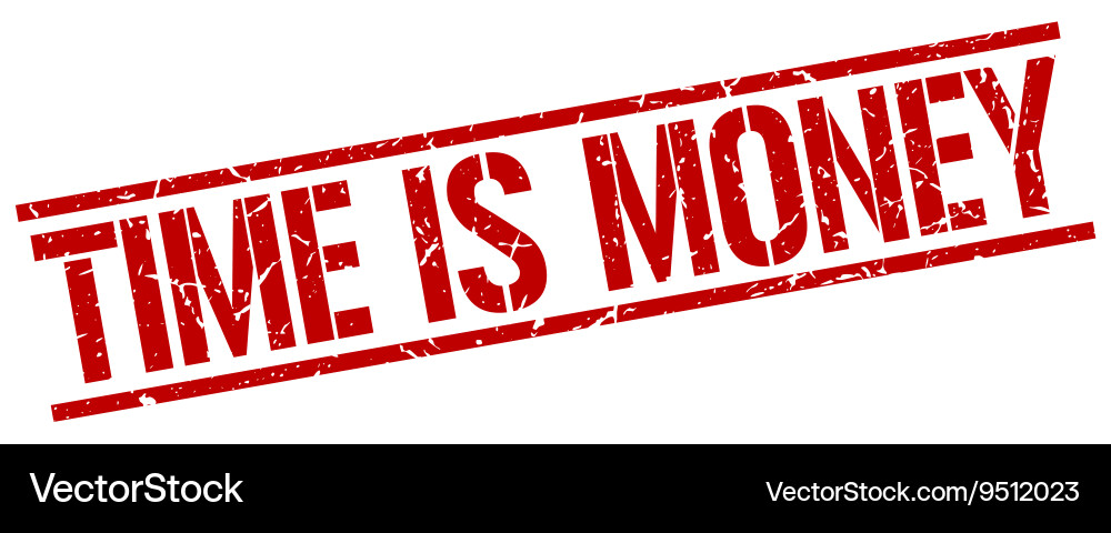 Time is money stamp Royalty Free Vector Image - VectorStock