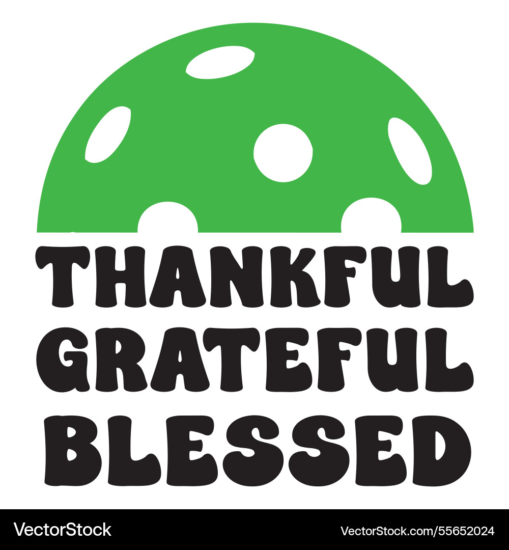 Thankful grateful blessed t-shirt design Vector Image