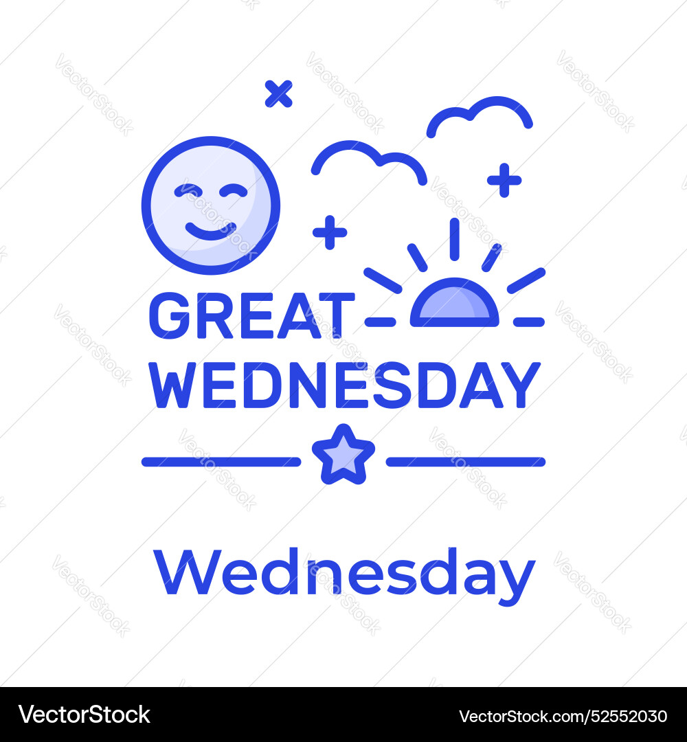 Great wednesday Royalty Free Vector Image - VectorStock