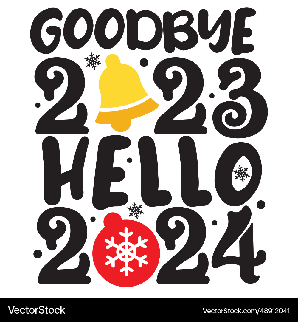 Goodbye Clipart Happy New Year 2024: Goodbye 2023 Welcome 2024 Images,