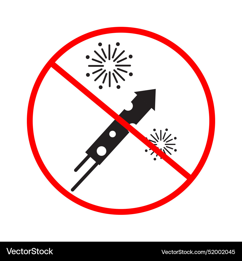 No fireworks allowed sign ensure safety Royalty Free Vector