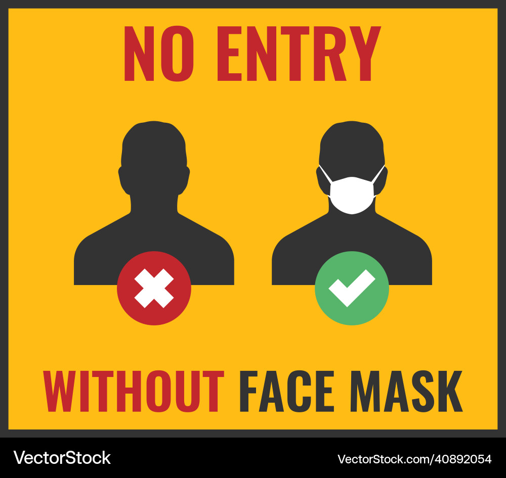 No entry without face mask sign Royalty Free Vector Image
