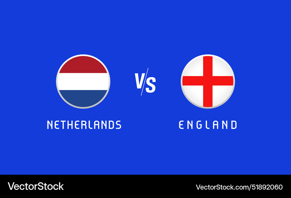 Netherlands vs england semi-finals flag emblems Vector Image