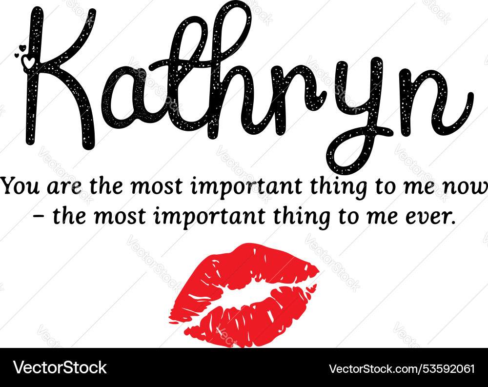 Kathryn name with lip Royalty Free Vector Image