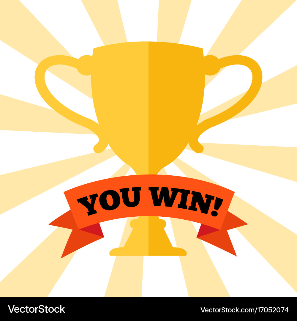 You win poster with prize cup Royalty Free Vector Image