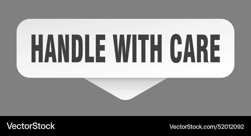 Handle with care sticker sign Royalty Free Vector Image