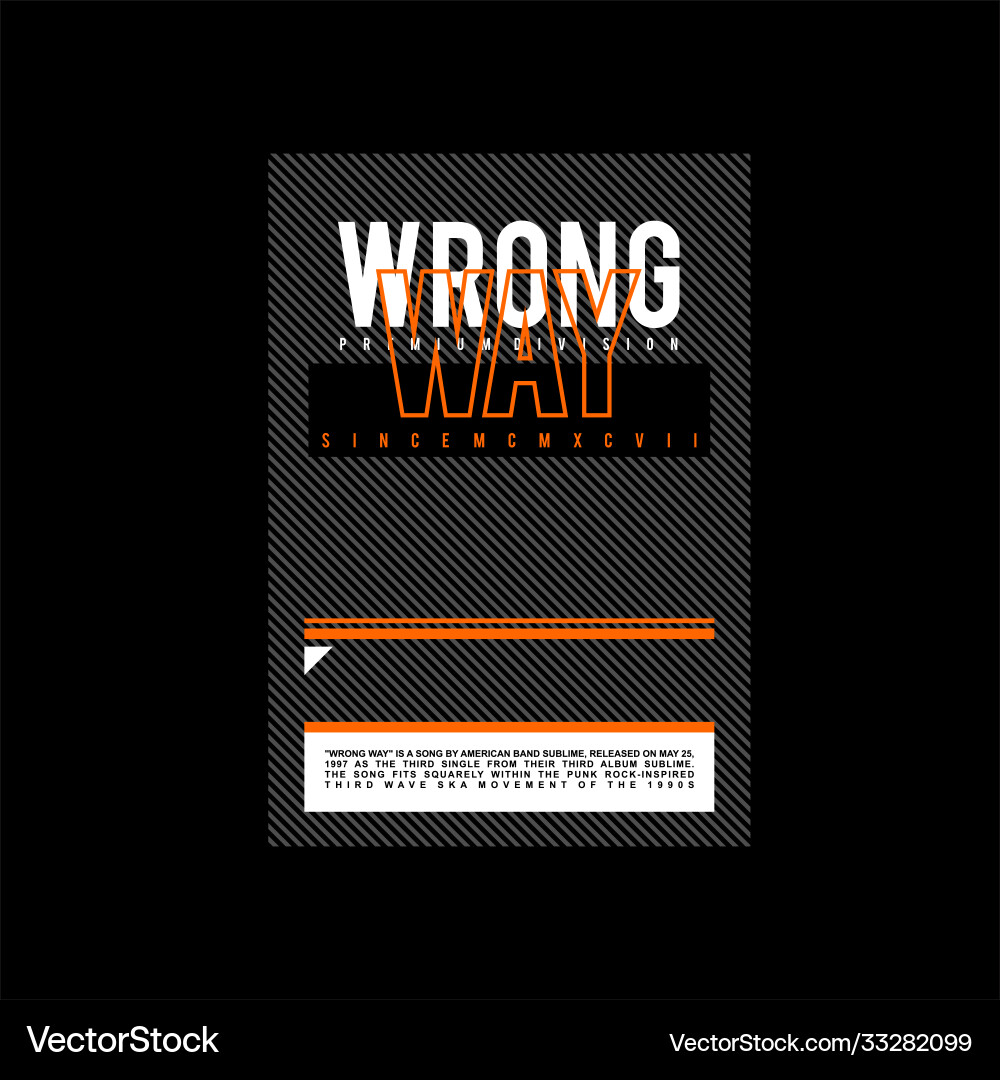 Wrong way premium division vintage Royalty Free Vector Image
