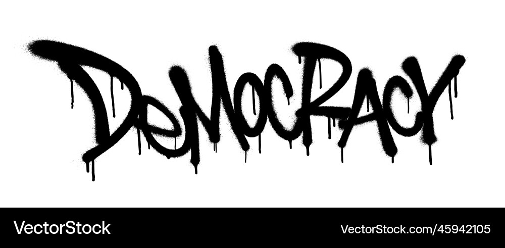 Sprayed democracy font graffiti with overspray Vector Image