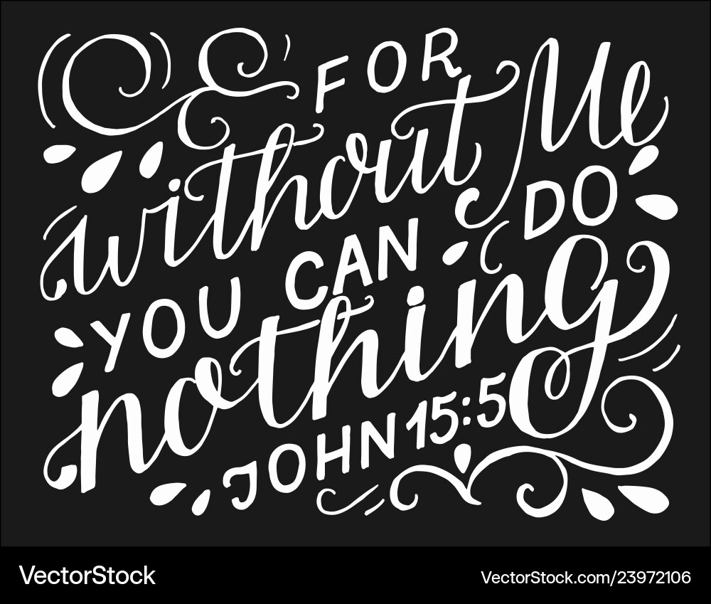 Without Me You Cannot Royalty Free Vector Image