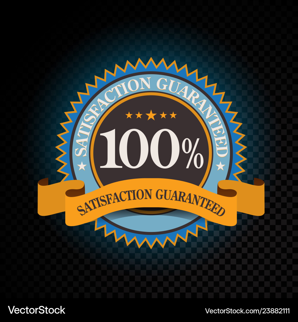 100 percent satisfaction guaranteed golden Vector Image