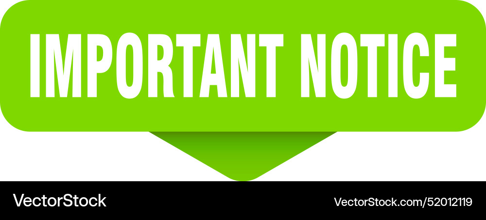 Important notice sticker sign Royalty Free Vector Image