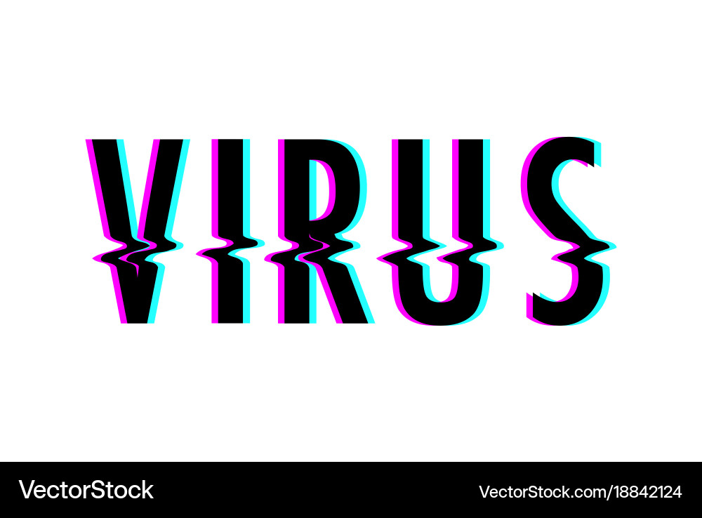 Glitchy Virus Text Effect Royalty Free Vector Image