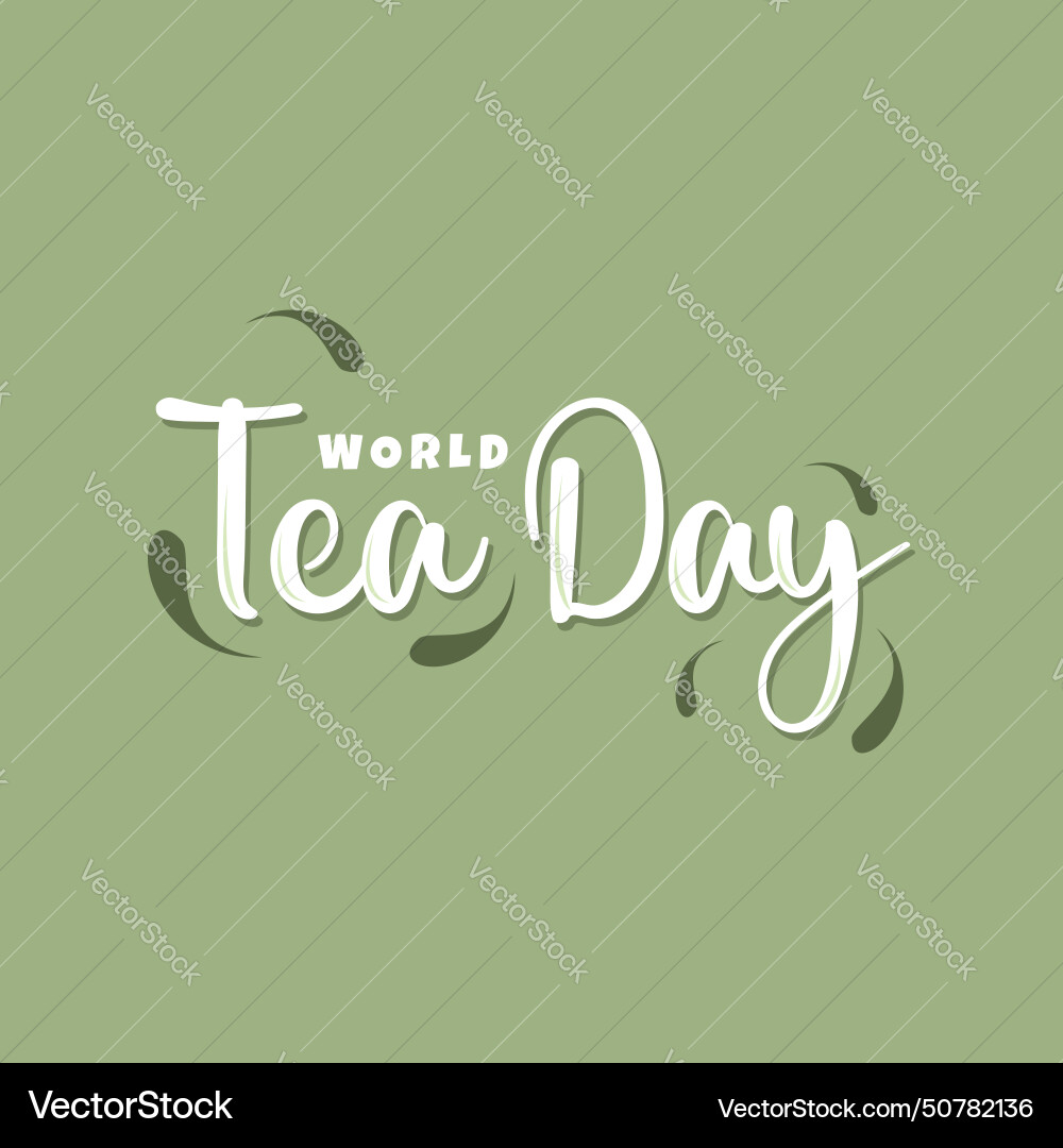 World tea day retro style design Royalty Free Vector Image