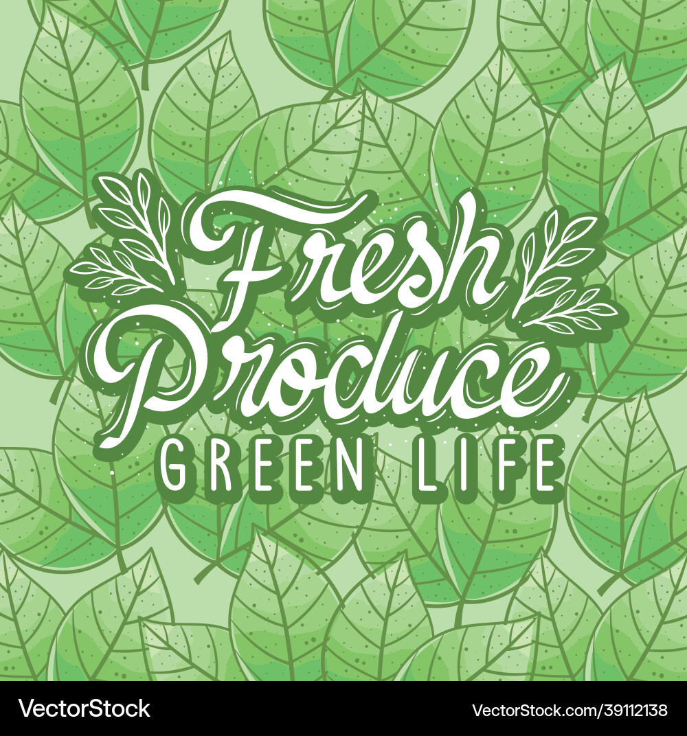 Fresh produce green life Royalty Free Vector Image