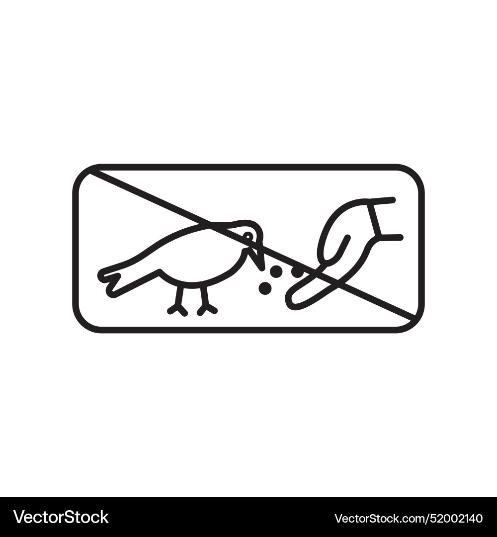 Do not feed birds sign for park preservation Vector Image