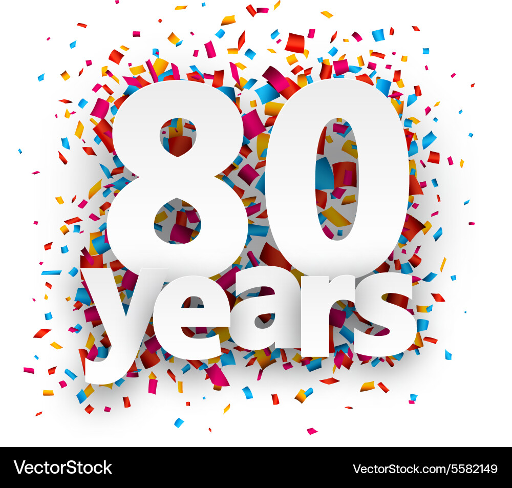 Eighty years paper confetti sign Royalty Free Vector Image