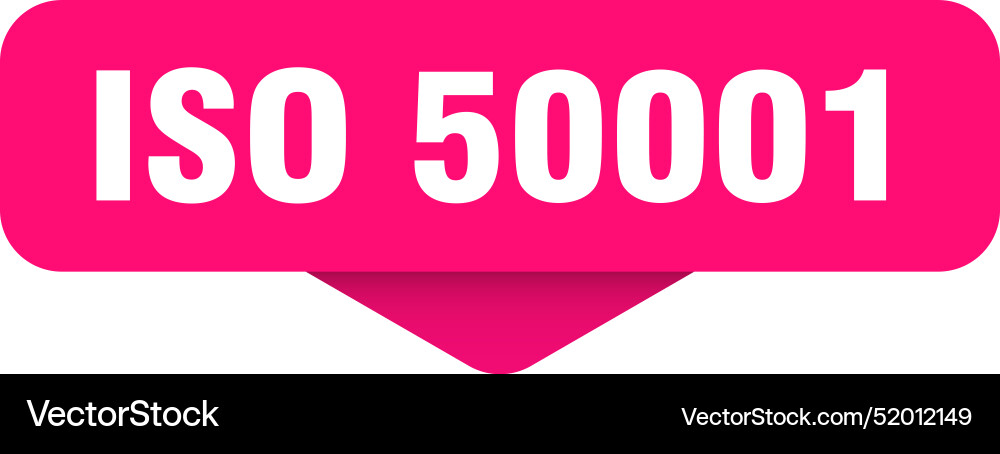 Iso 50001 sticker sign on transparent Royalty Free Vector