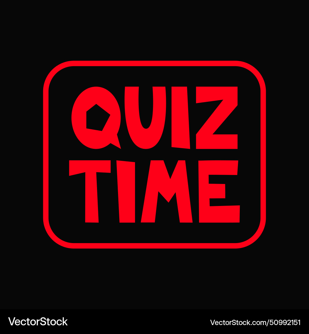 Quiz time - banner design background cover Vector Image