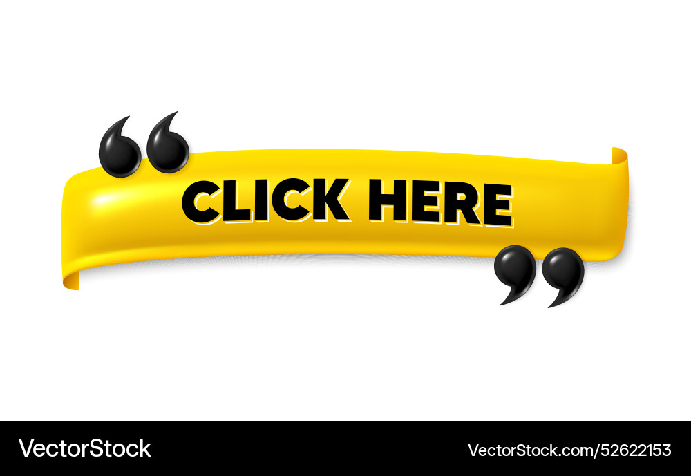Click here register announce sign 3d ribbon Vector Image
