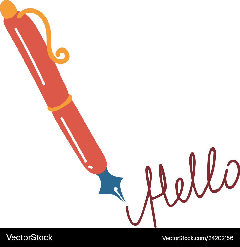 Fountain pen writing hello retro stationery Vector Image
