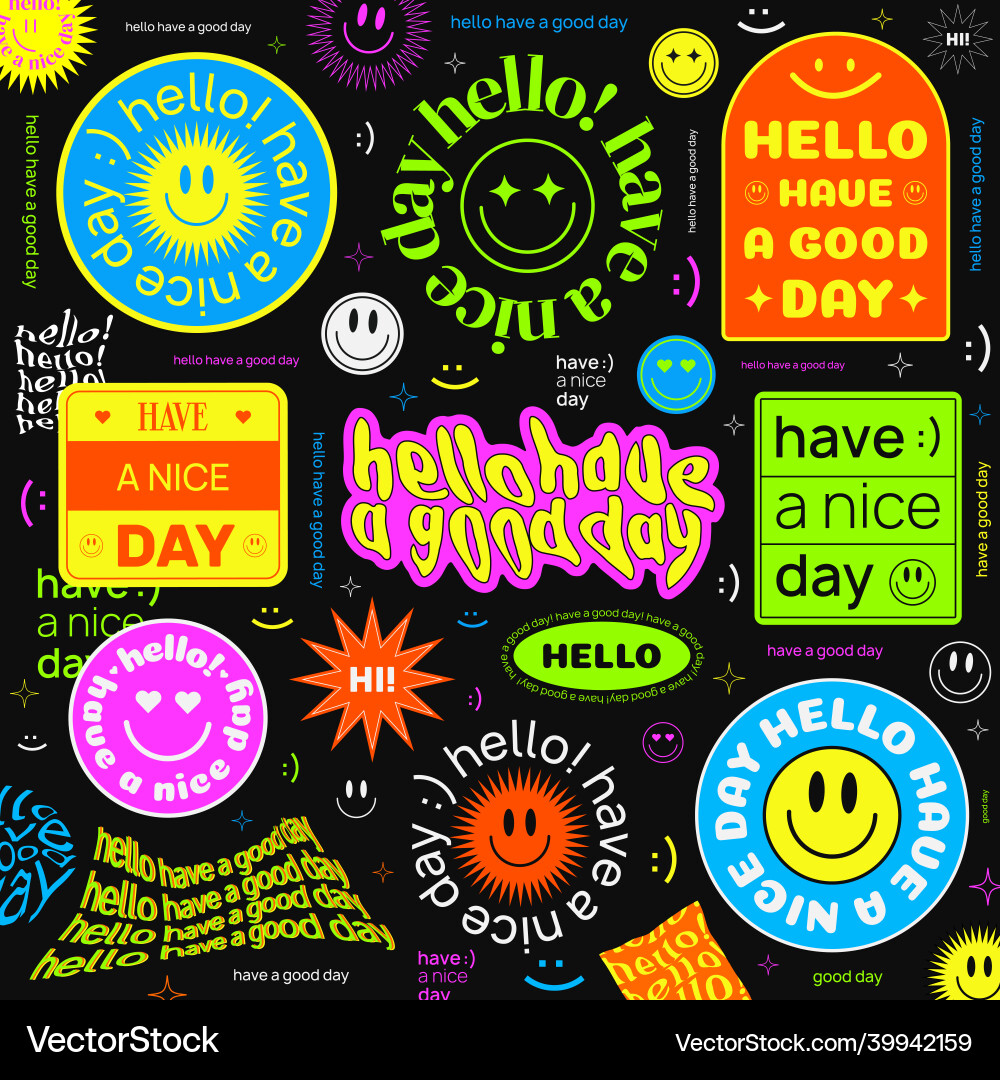 Hello have a good day set Royalty Free Vector Image
