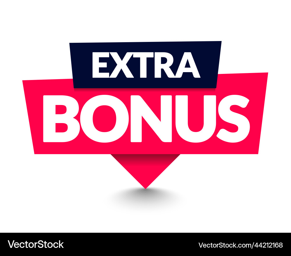 Modern tooltip with text extra bonus Royalty Free Vector