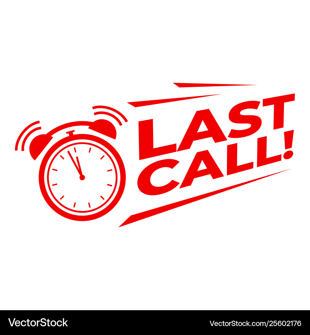 Last call with alarm clock sale promotion Vector Image