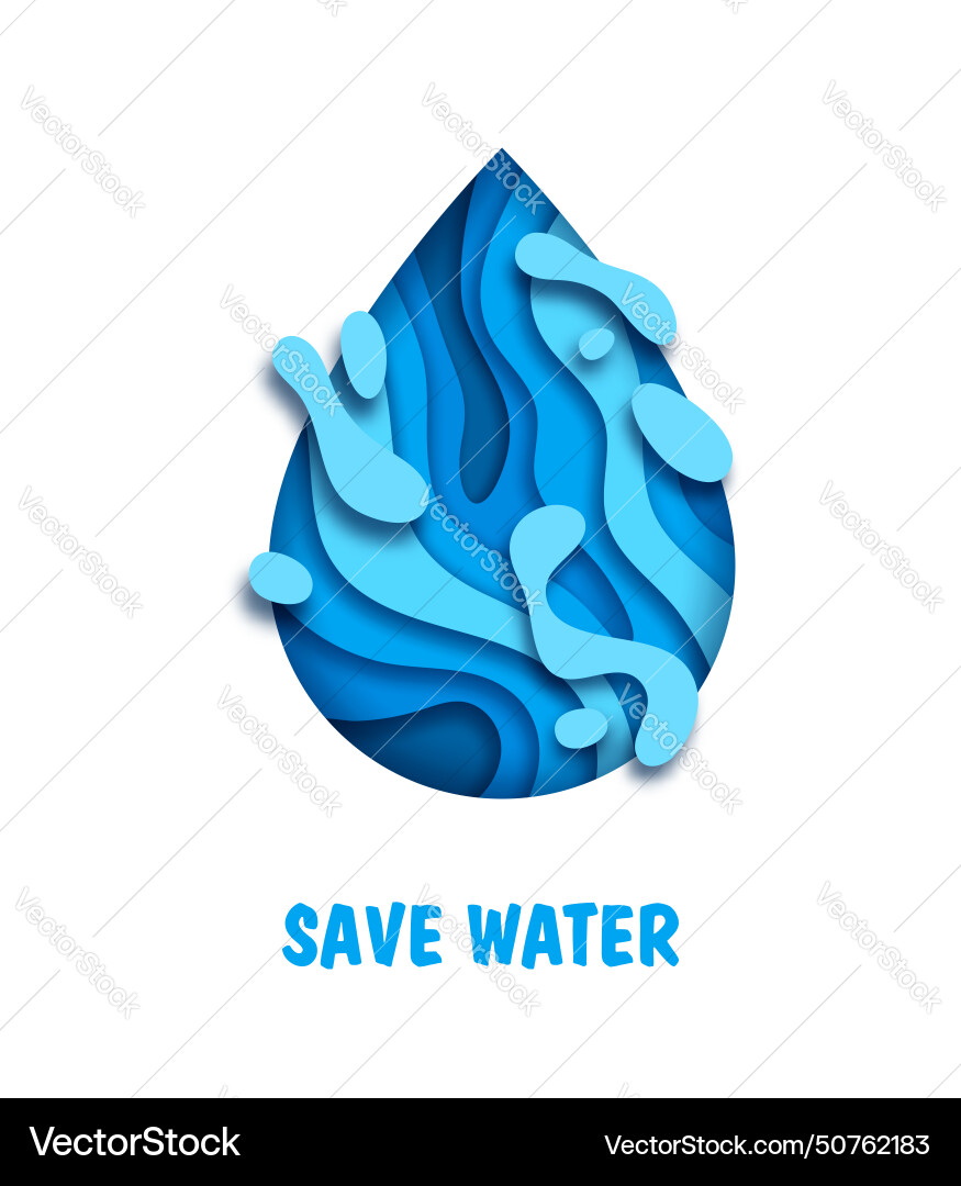 Blue water drop paper cut banner save poster Vector Image