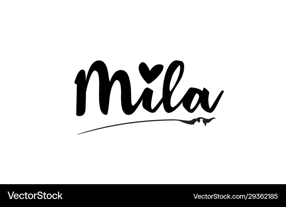 Mila name text word with love heart hand written Vector Image