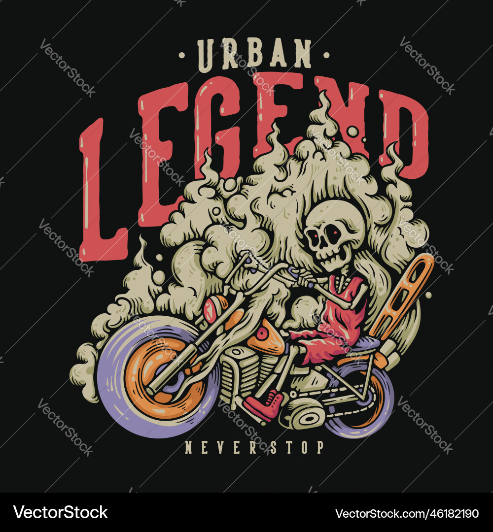 T shirt design urban legend never stop Royalty Free Vector