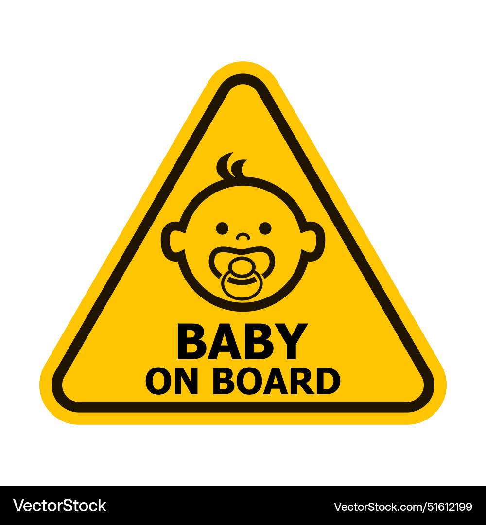 Baby on board sign Royalty Free Vector Image - VectorStock