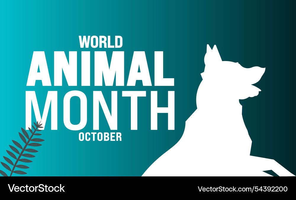 World animal month obserb every october Royalty Free Vector