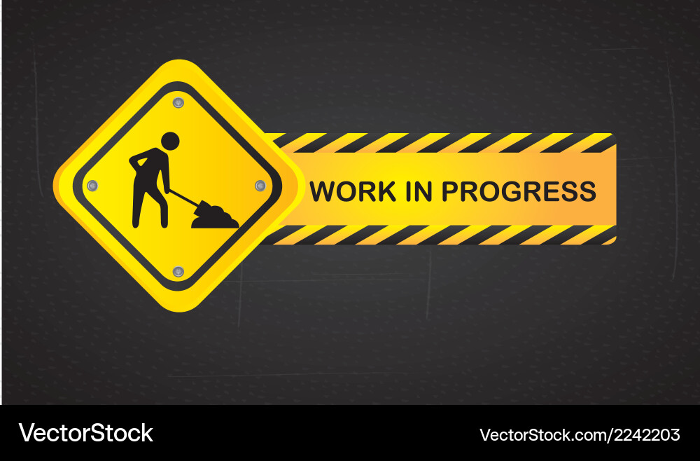 Work in progress over black background Royalty Free Vector