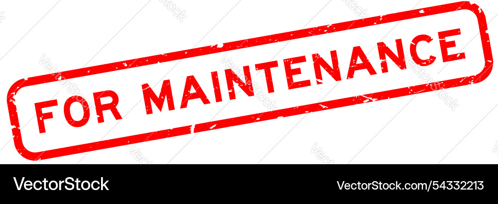 Grunge red for maintenance word rubber square Vector Image