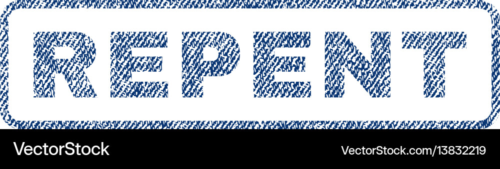 Repent Textile Stamp Royalty Free Vector Image
